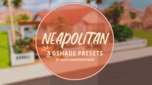 21+ Best Sims 4 GShade Presets for Gorgeous Graphics - Must Have Mods