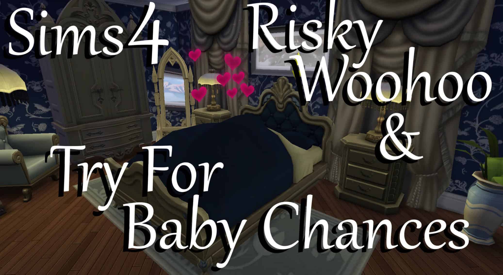 23+ Best WooHoo Mods Sims 4 (Ultimate Guide) - Must Have Mods